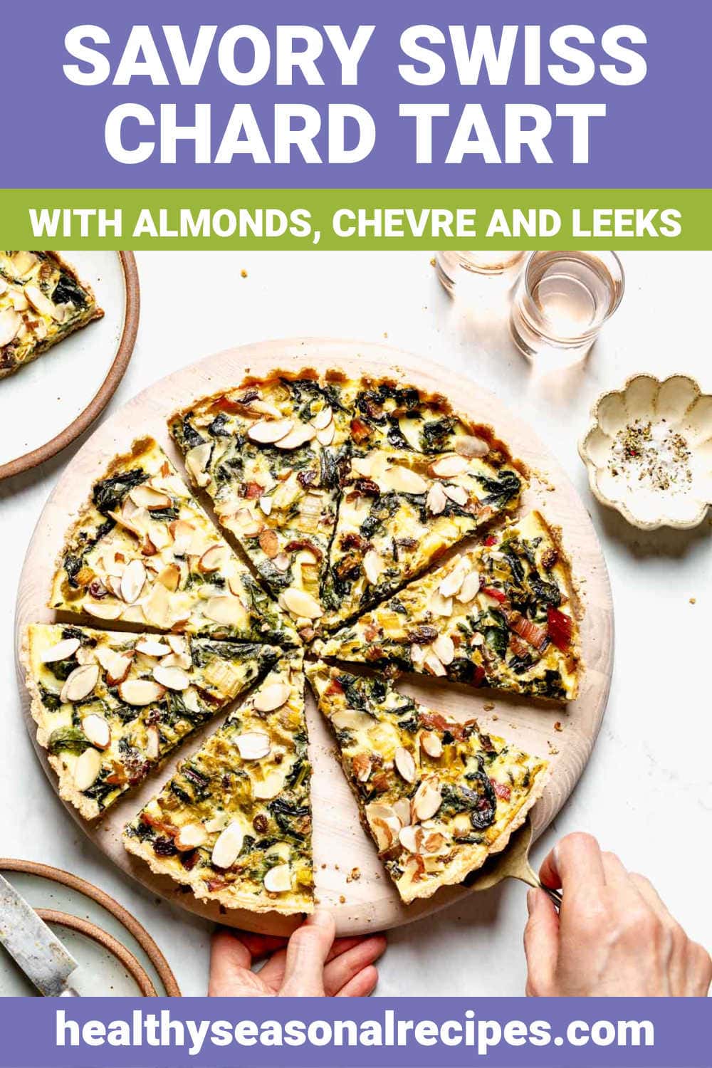 Swiss Chard Goat Cheese Tart - Healthy Seasonal Recipes