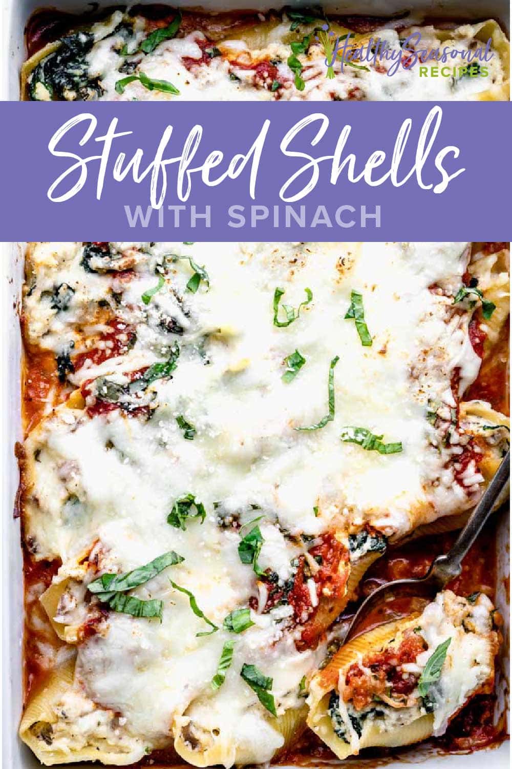 Healthy Stuffed Shells with Spinach - Healthy Seasonal Recipes