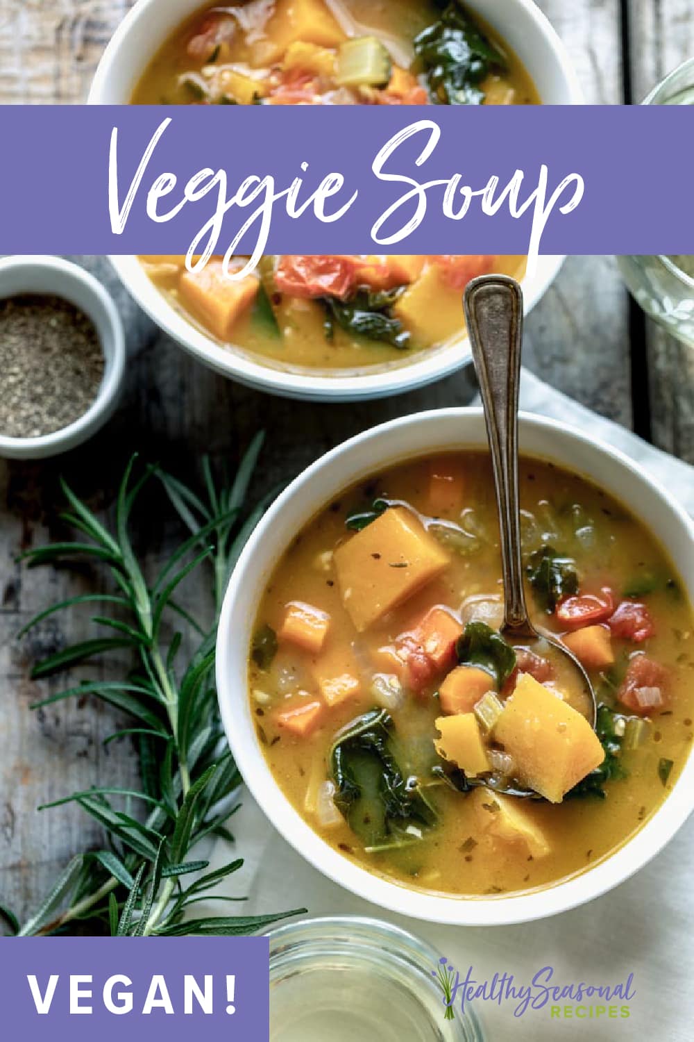 Vegan Vegetable Soup - Healthy Seasonal Recipes