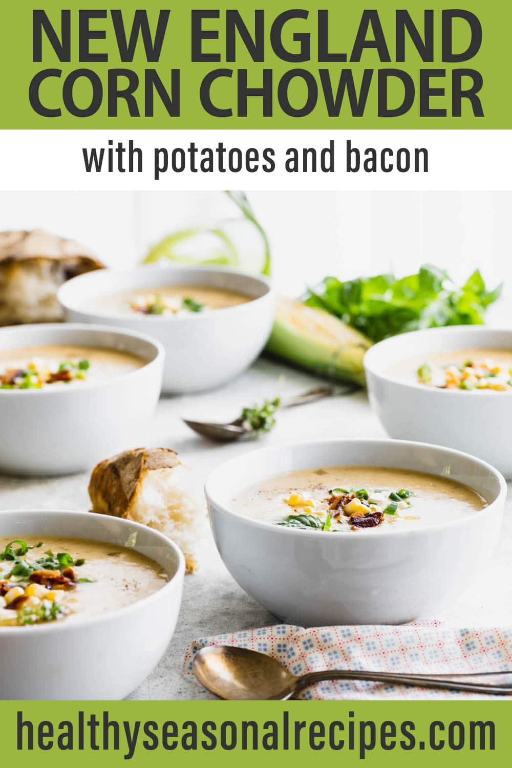 Hearty Corn Chowder Recipe From Scratch - Healthy Seasonal Recipes