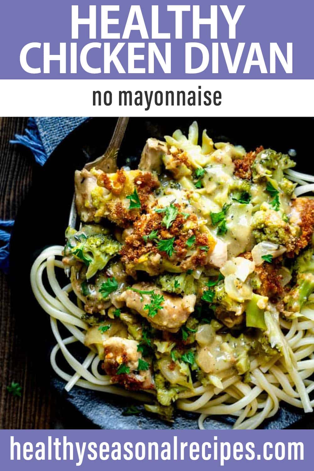 Healthy Chicken Divan - Classic Chicken & Broccoli Casserole - Healthy ...