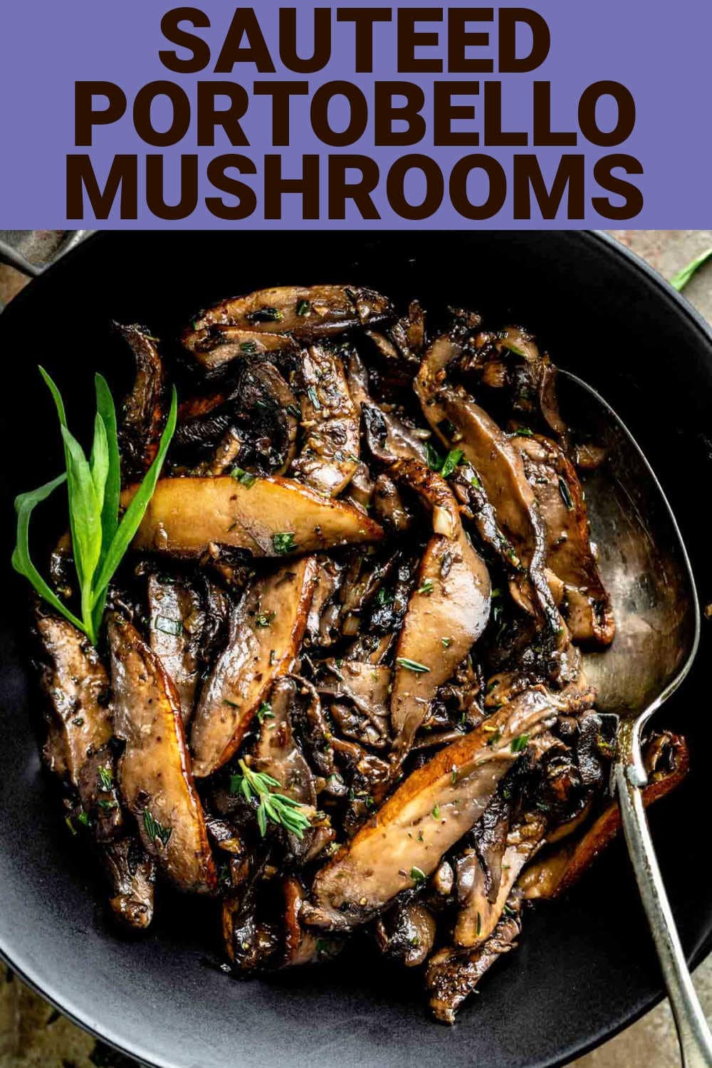 The BEST Way to Cook Portobello Mushrooms - Healthy Seasonal Recipes