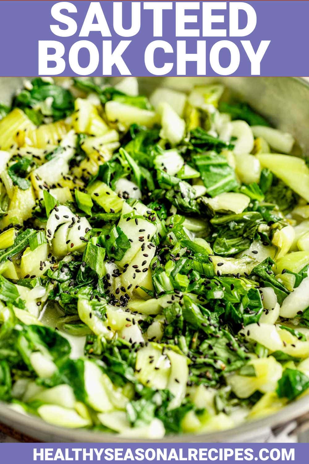 Simple Sauteed Bok Choy - Healthy Seasonal Recipes