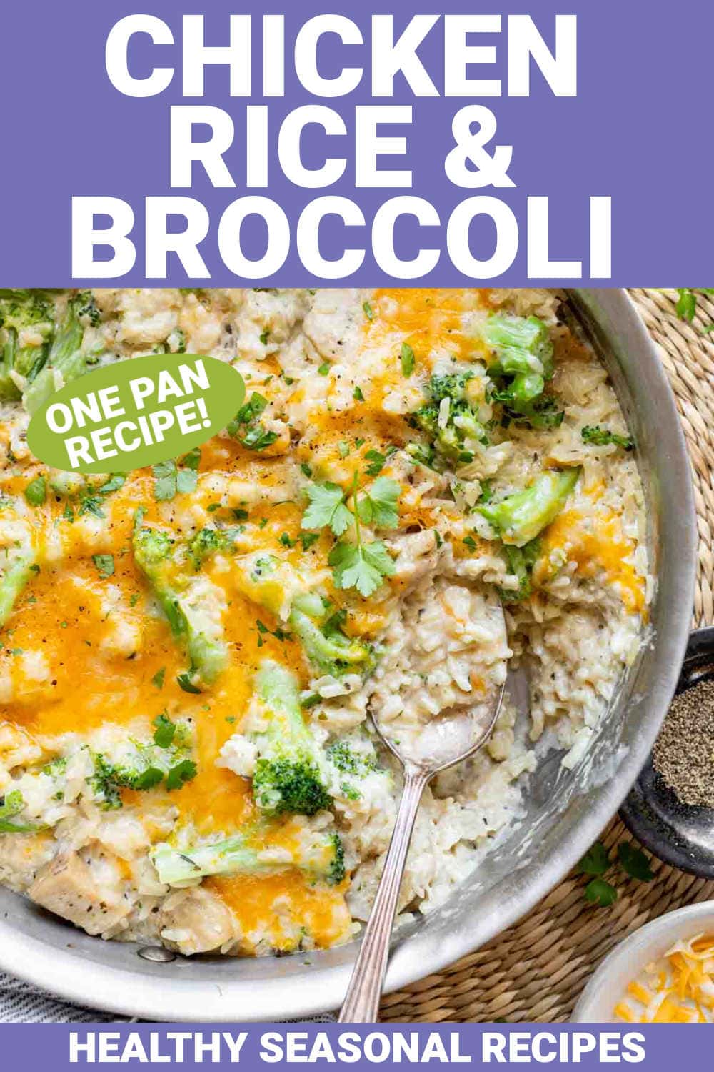 One Pan Chicken and Rice with Broccoli - Healthy Seasonal Recipes