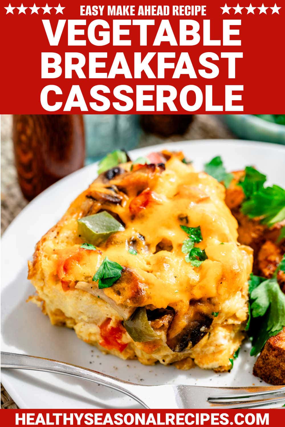 Veggie Strata Breakfast Casserole - Healthy Seasonal Recipes